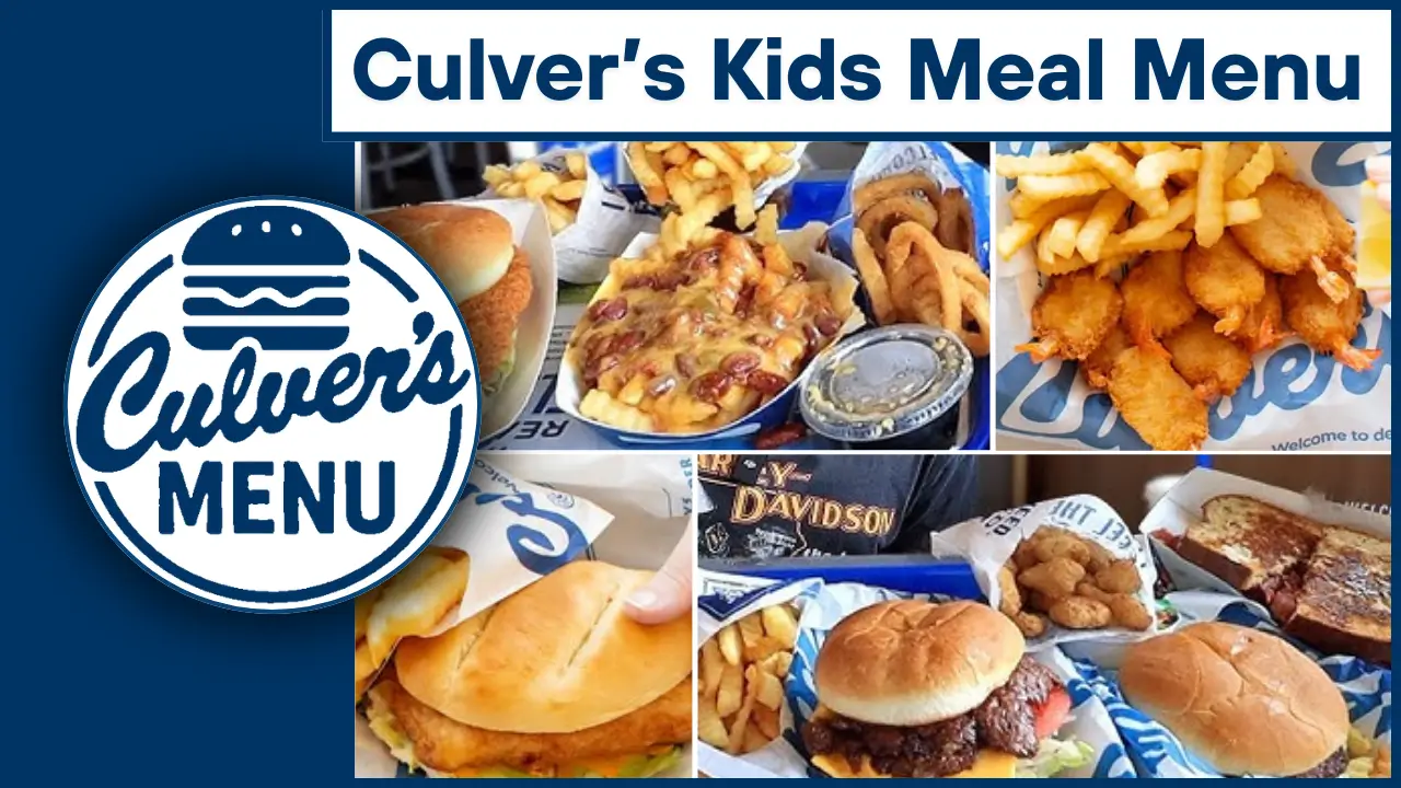 Culver’s Kids Menu with Prices 2025 (August)