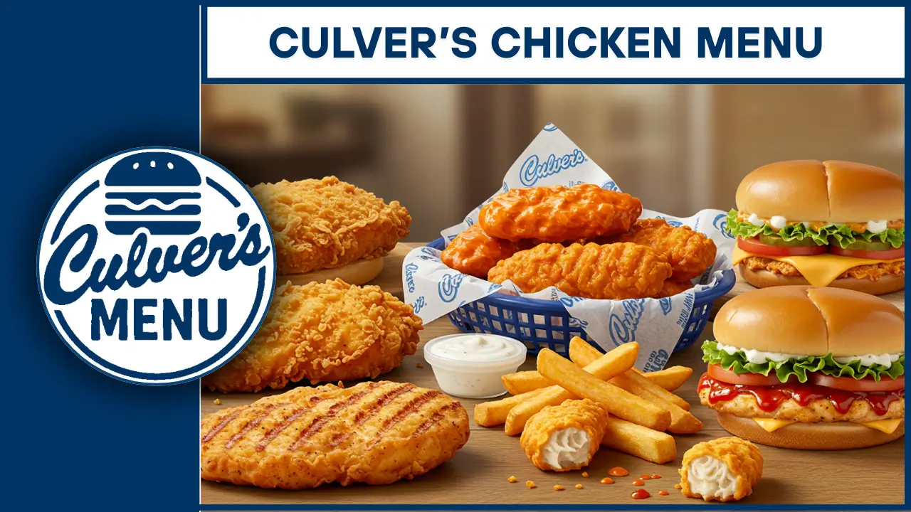 Culver’s Chicken Menu with Prices 2025 (August)